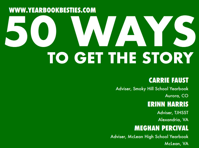 50 Ways to Find the Story | Yearbook Besties